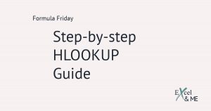 How to HLOOKUP - Excel and Me